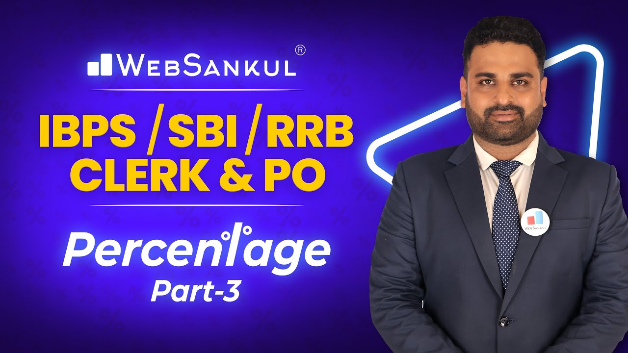 Percentage Part 03 Ibps Clerk 2022 Rrb Clerk Sbi Clerk Websankul Youtube