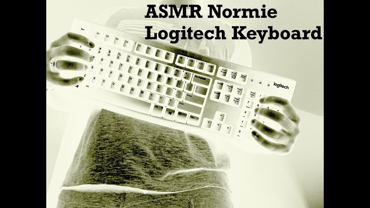 ASMR Normie Logitech Keyboard (No Talking) - YouTube
