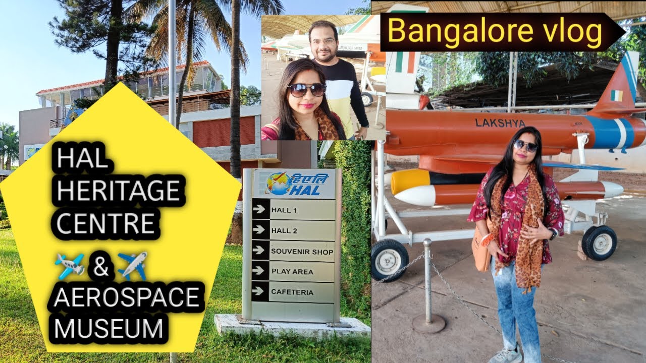 INDIA's First Aerospace Museum | HAL Bengaluru | Inside View Of HAL # ...