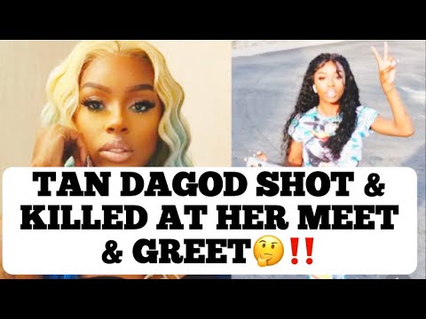Female Rapper Tan DaGod Shot & Killed while hosting a grand opening for her new beauty supply ...