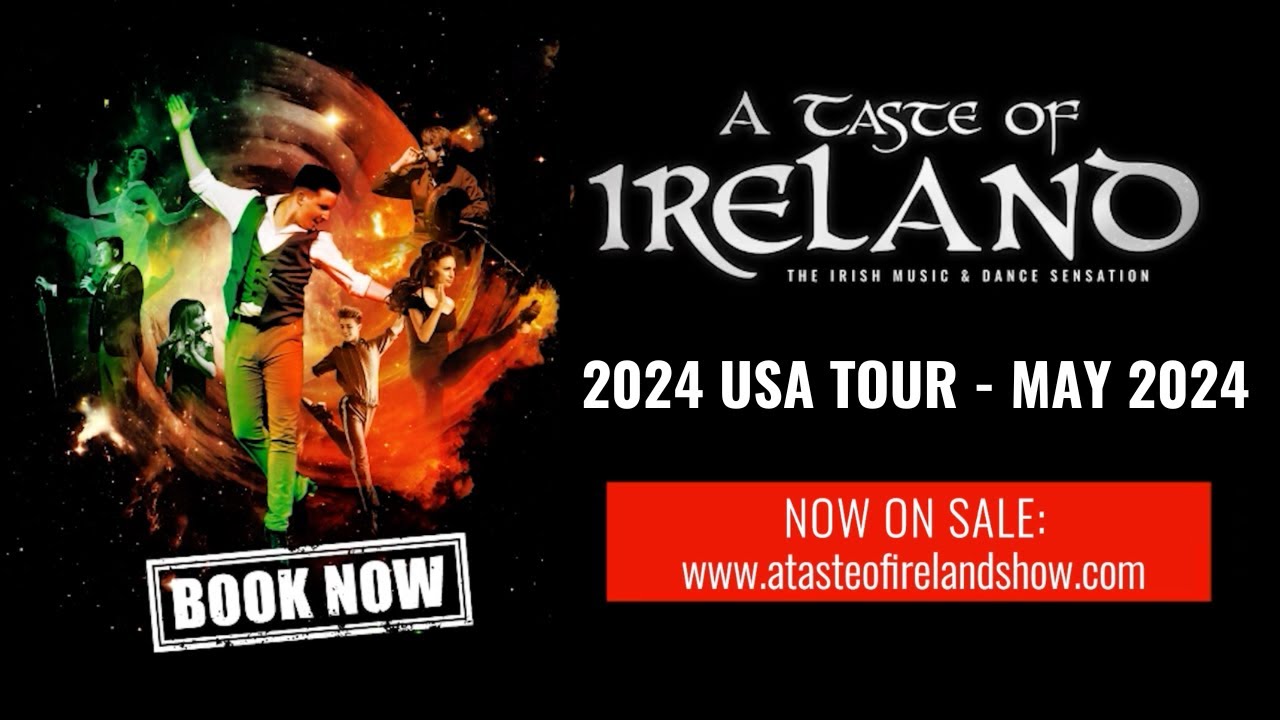 A Taste of Ireland Returns to the USA! - YouTube