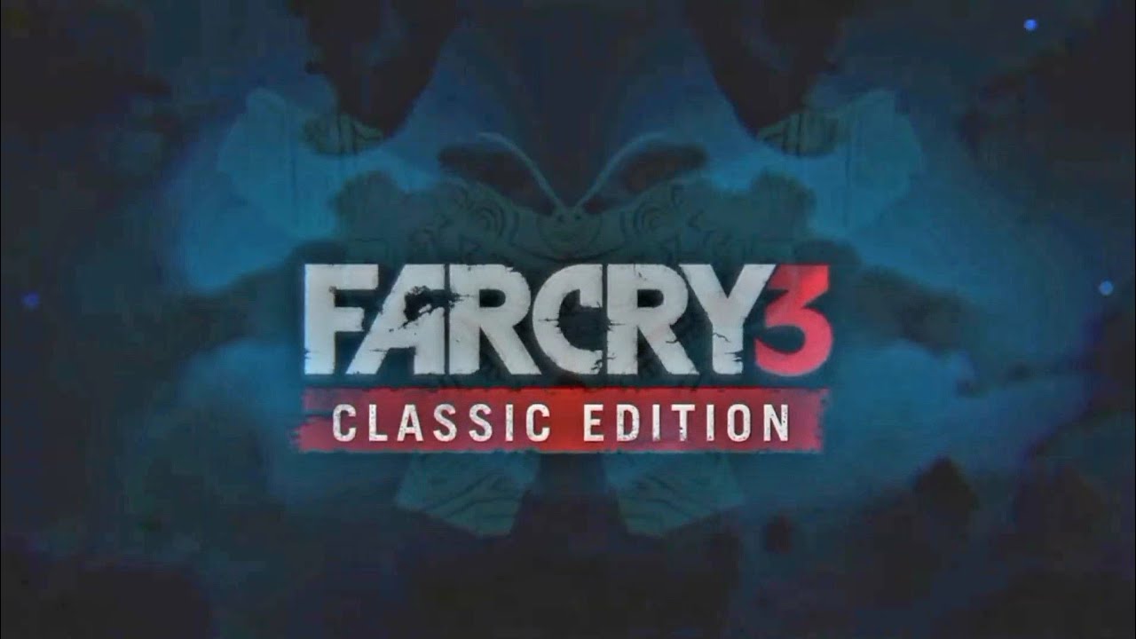 Far Cry 3 Classic Edition/ LIVE Gameplay/ Part 1 - YouTube