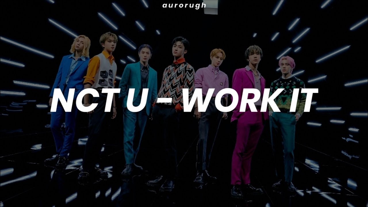NCT U - Work it (Easy Lyrics) - YouTube