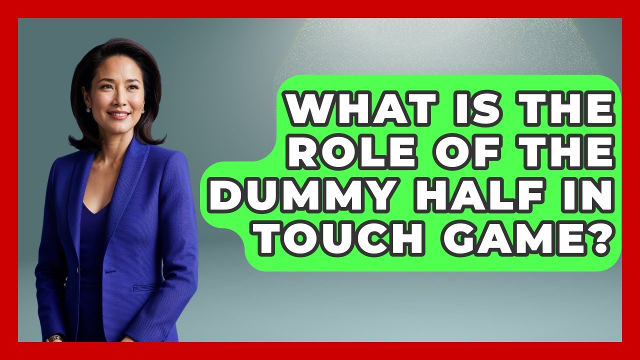 What Is The Role Of The Dummy Half In Touch Game? - The Rugby Pros ...
