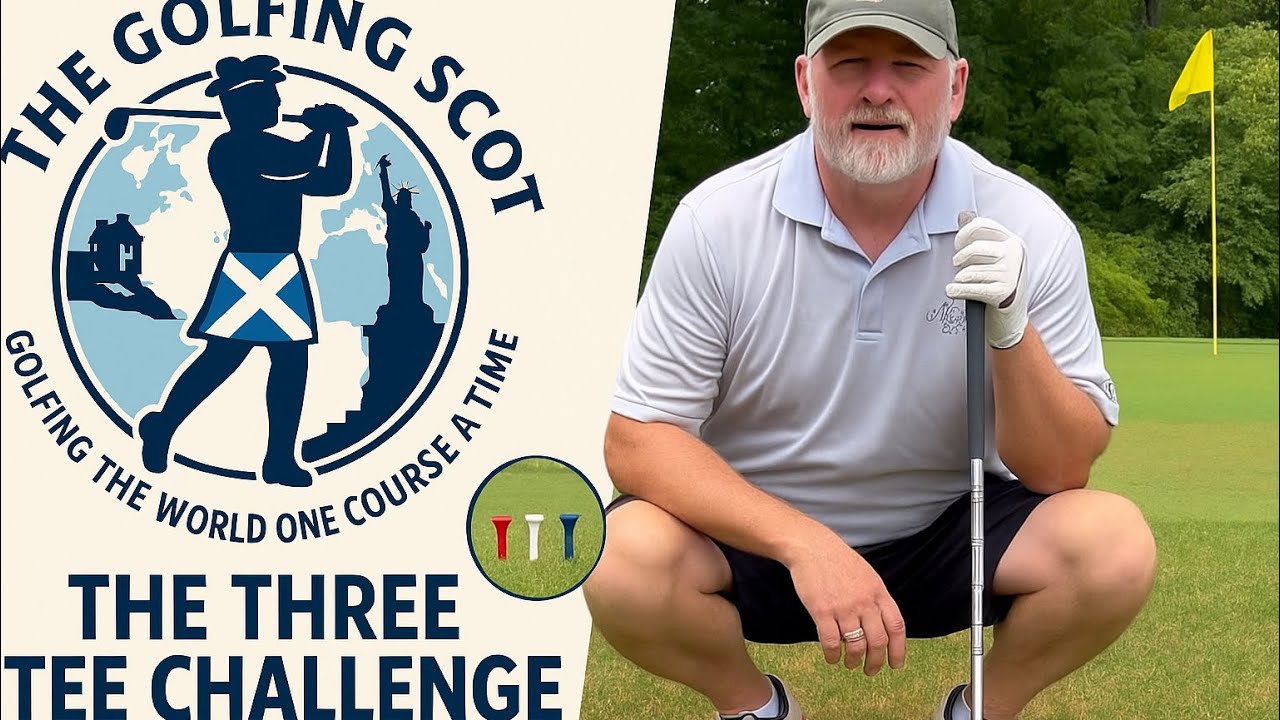 The Three Tee Challenge w/ The Golfing Scot - YouTube