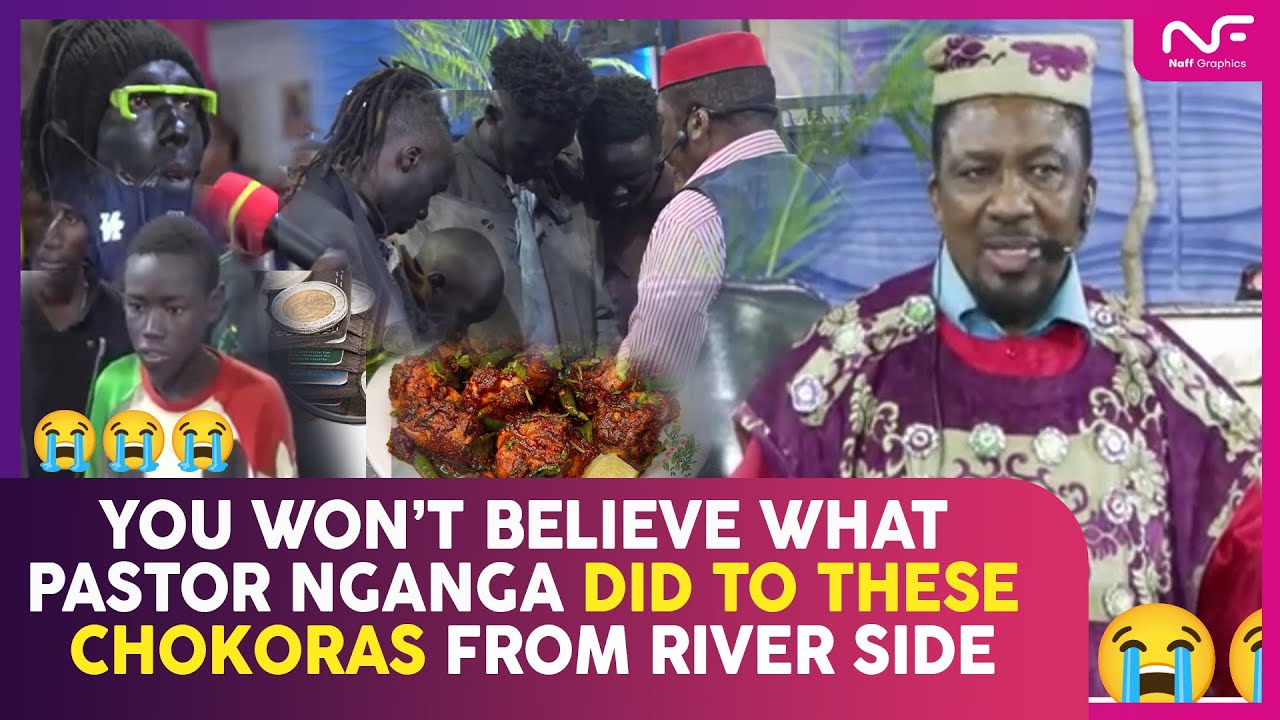 PASTOR NGANGA TRENDING: SEE WHAT PASTOR NGANGA DID TO THESE CHOKORAS ...