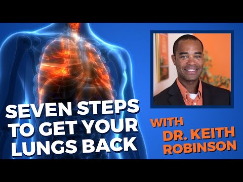 Seven Steps to Get Your Lungs Back - YouTube