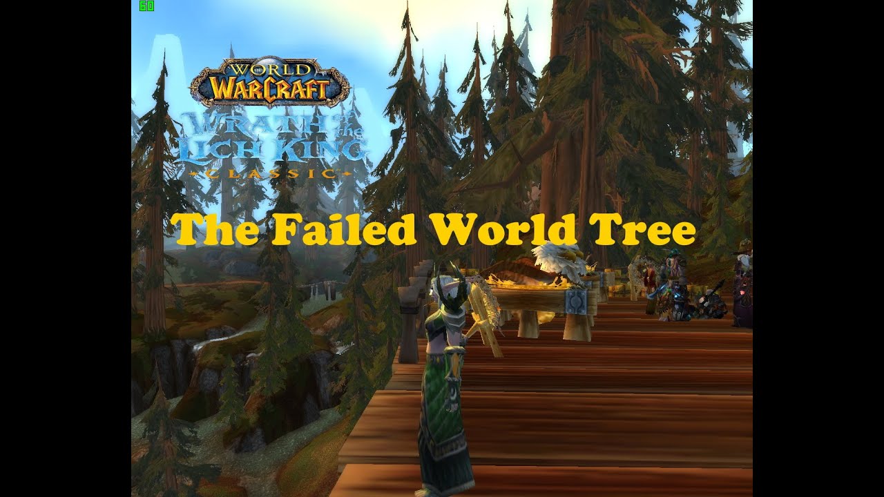World of Warcraft. Quests - The Failed World Tree - YouTube