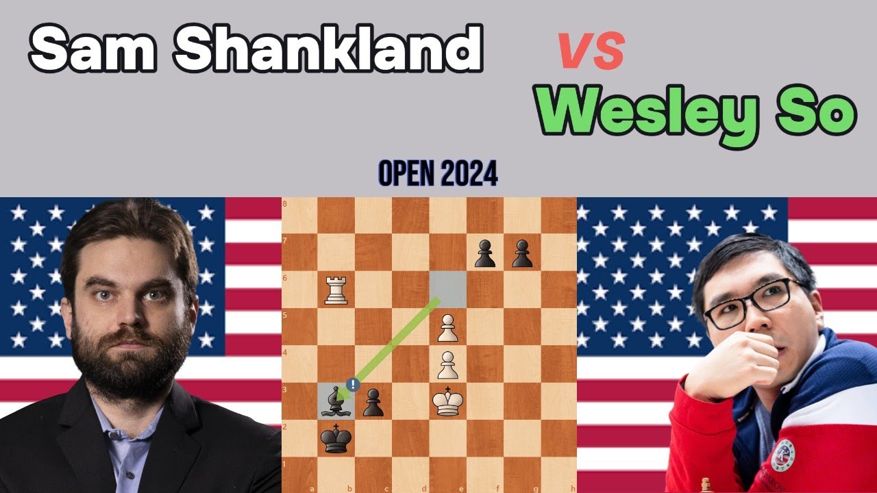 Wesley So is Genius! Brilliant Rook Sacrifice vs. Sam Shankland | Open ...