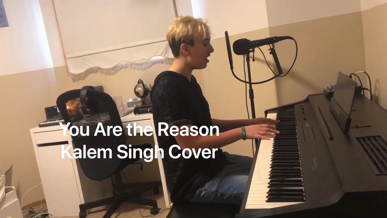 You Are The Reason (COVER by Kalem Singh) | Calum Scott - YouTube