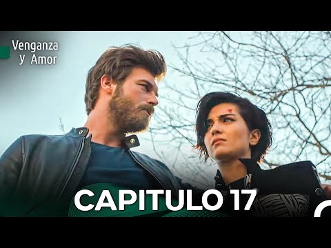Venganza y Amor Capitulo 17 (Doblado En Español)