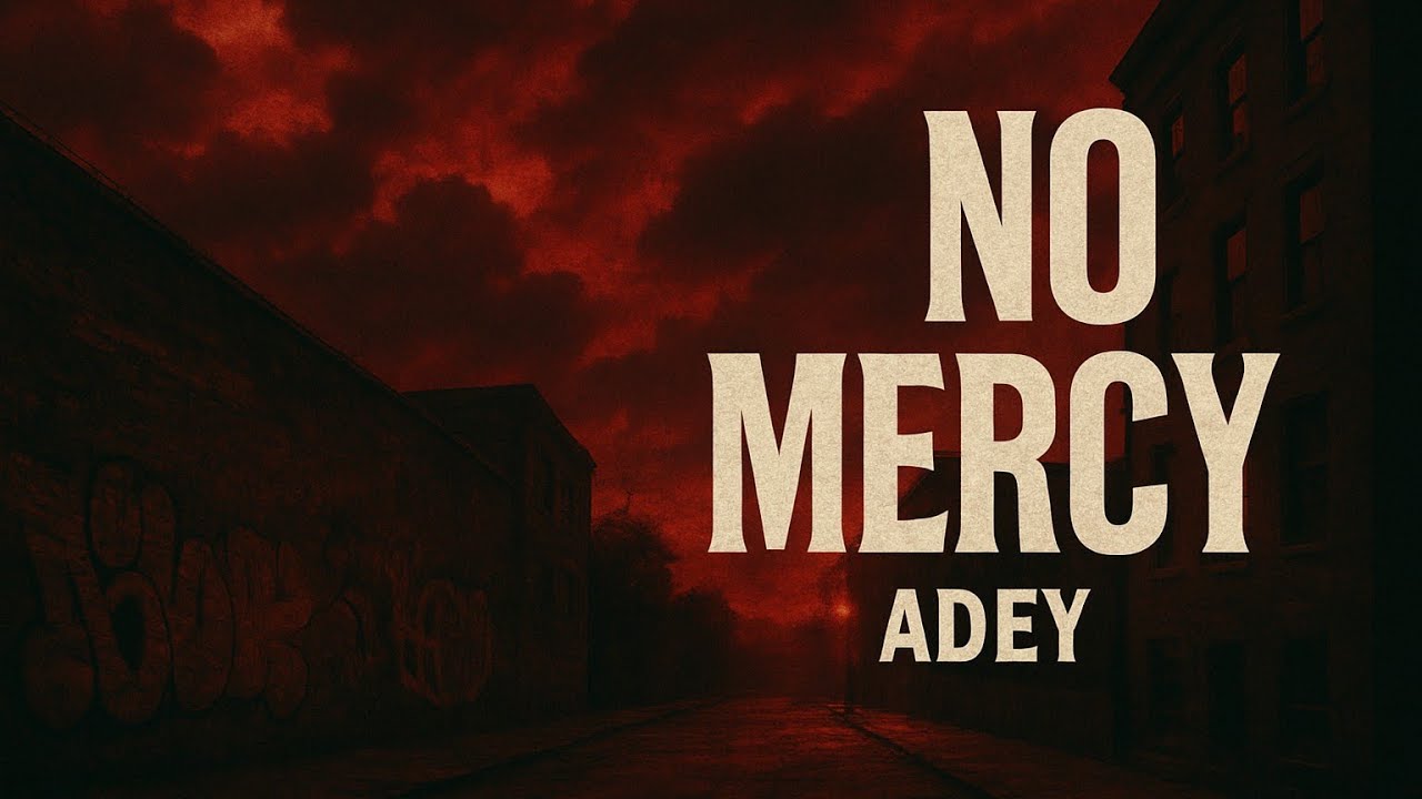 ADEY - NO MERCY/official music/ ADEY MUSIC - YouTube