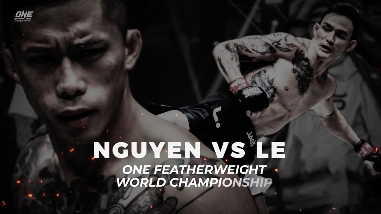 Martin Nguyen vs. Thanh Le | ONE Championship Co-Main Event Trailer ...
