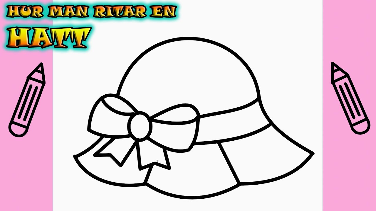 Hur man ritar EN HATT | Rita Det Själv | Lär dig att rita enkelt - YouTube