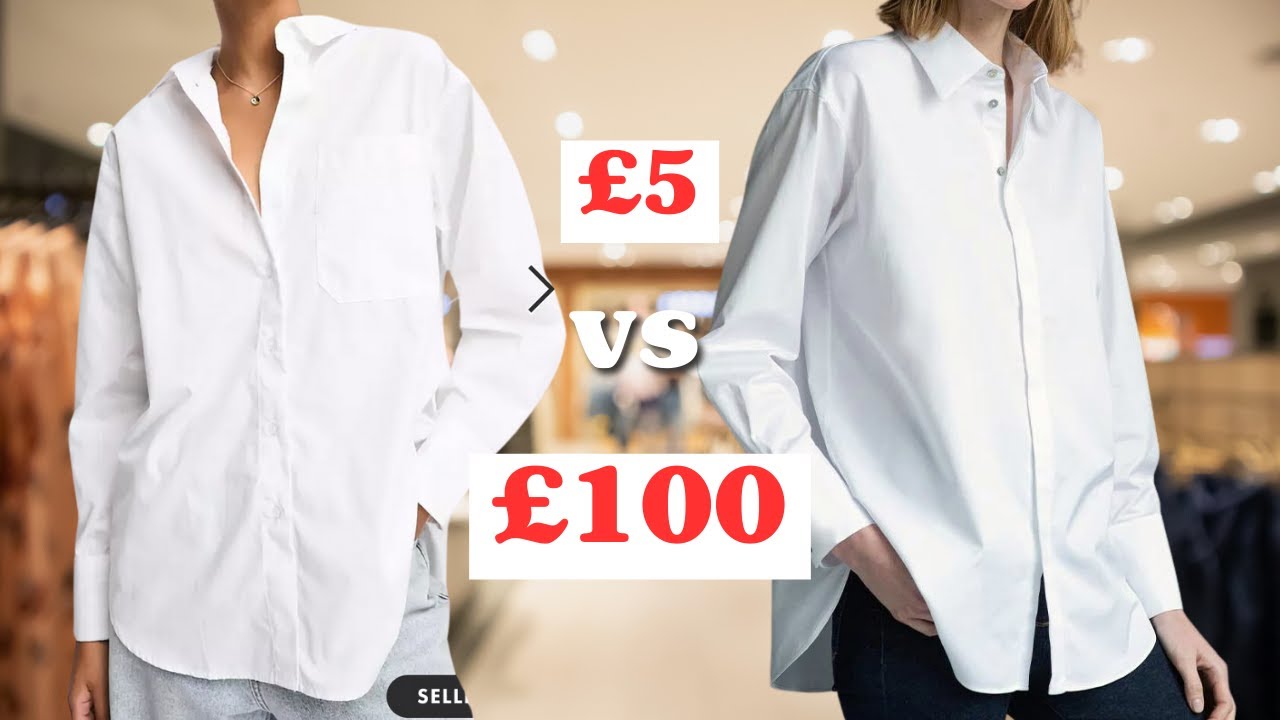 I Bought The Same Shirt For £5, £20 and £100 | CHEAP vs EXPENSIVE WHITE ...
