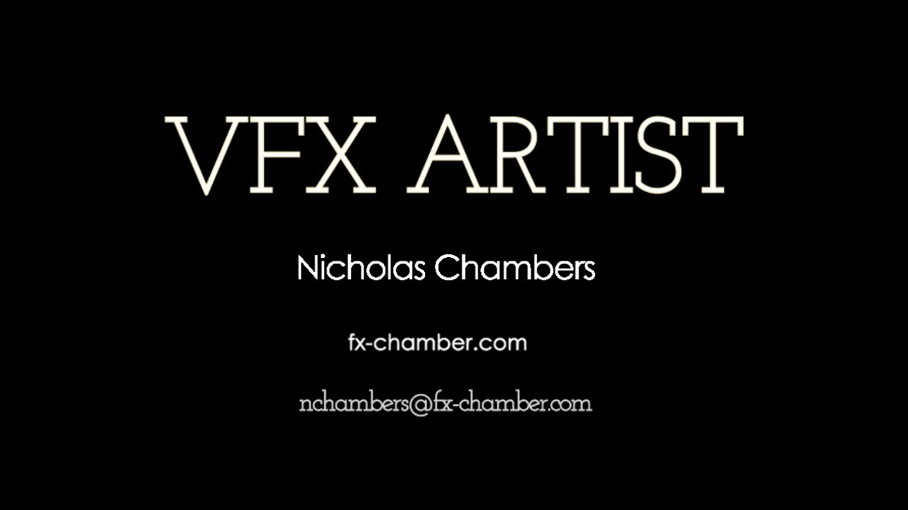 Nicholas Chambers - VFX Artist / CEO of FX-Chamber - YouTube