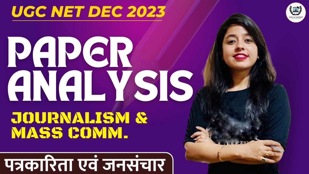 UGC NET Mass Communication Analysis June 2023 II Journalism & Mass ...