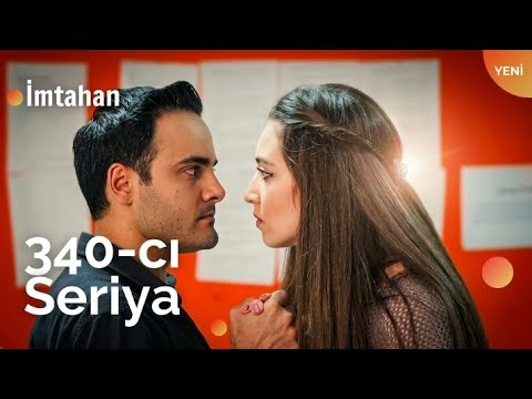 İmtahan (340-cı seriya)