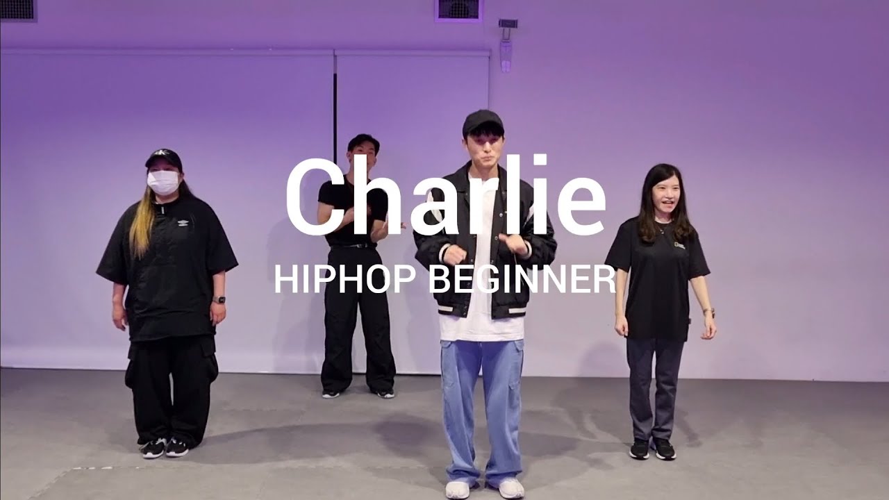 [Hiphop Beginner] 🎵Charlie🎵 by. Yohan | Wed pm 8:30 - YouTube