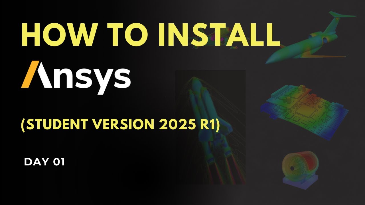 How to Install Latest Student Version of ANSYS | ANSYS Day 01 | ANSYS ...