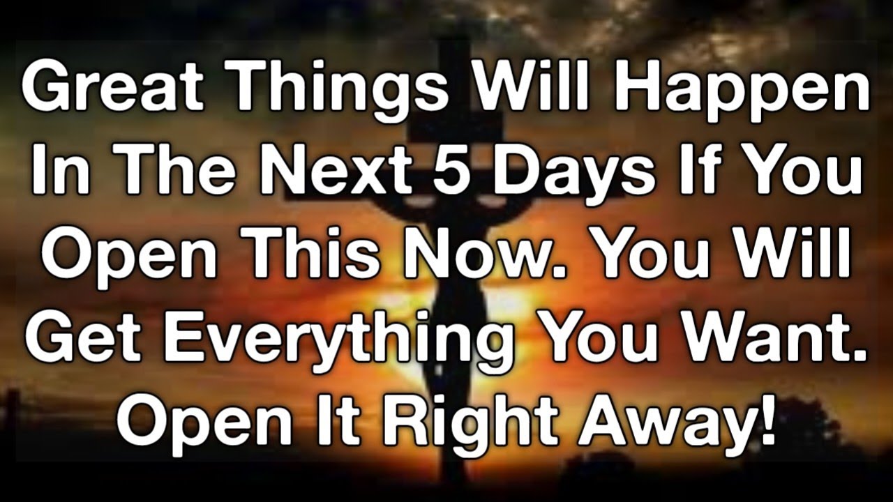 🔴Great Things Will Happen In The Next 5 Days..| God Message Today| God ...