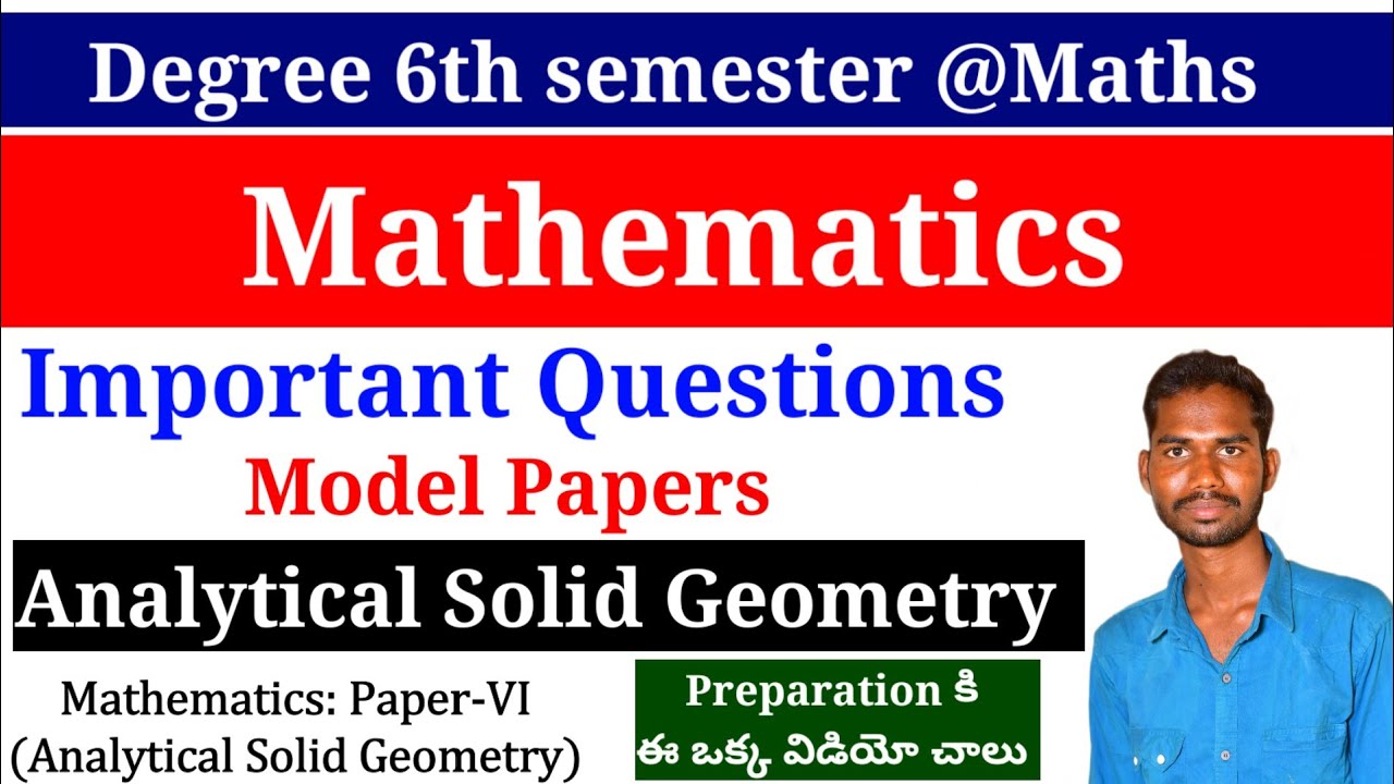 Degree 6th Semester Mathematics Important Questions Analytical Solid ...