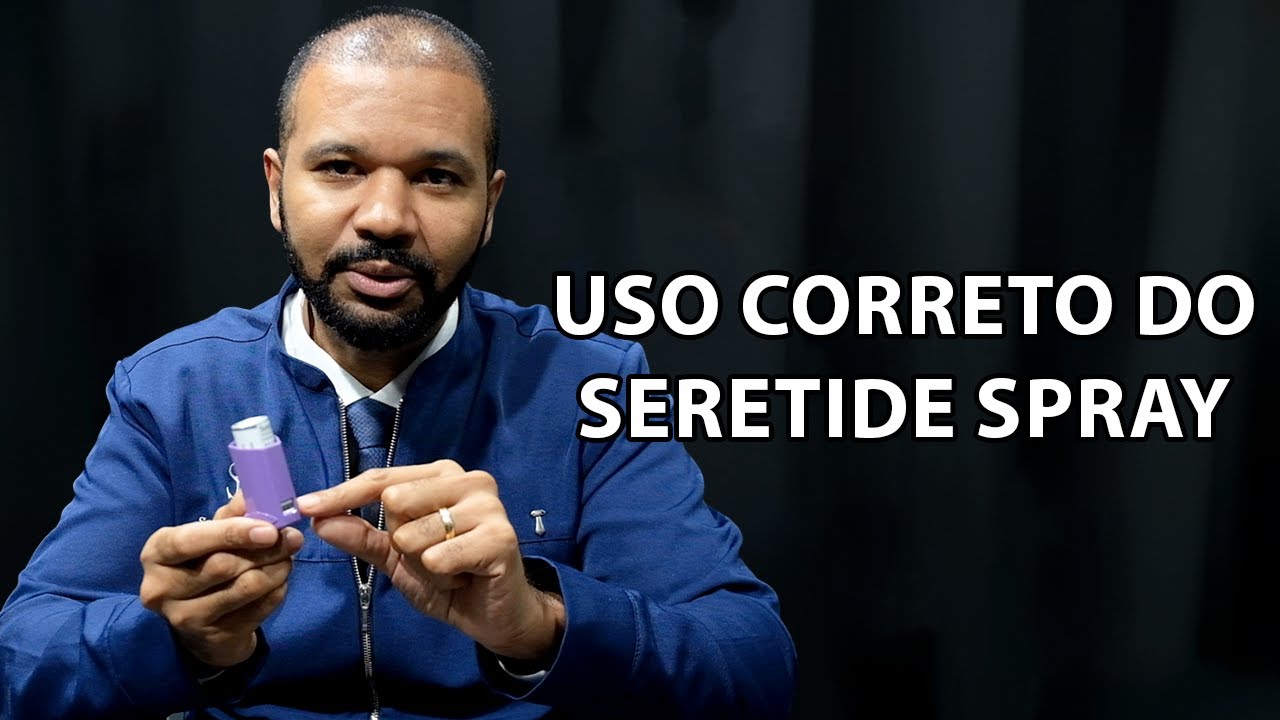 PNEUMOLOGISTA ENSINA USO CORRETO DO SERETIDE SPRAY - DR. WILLIAM ...