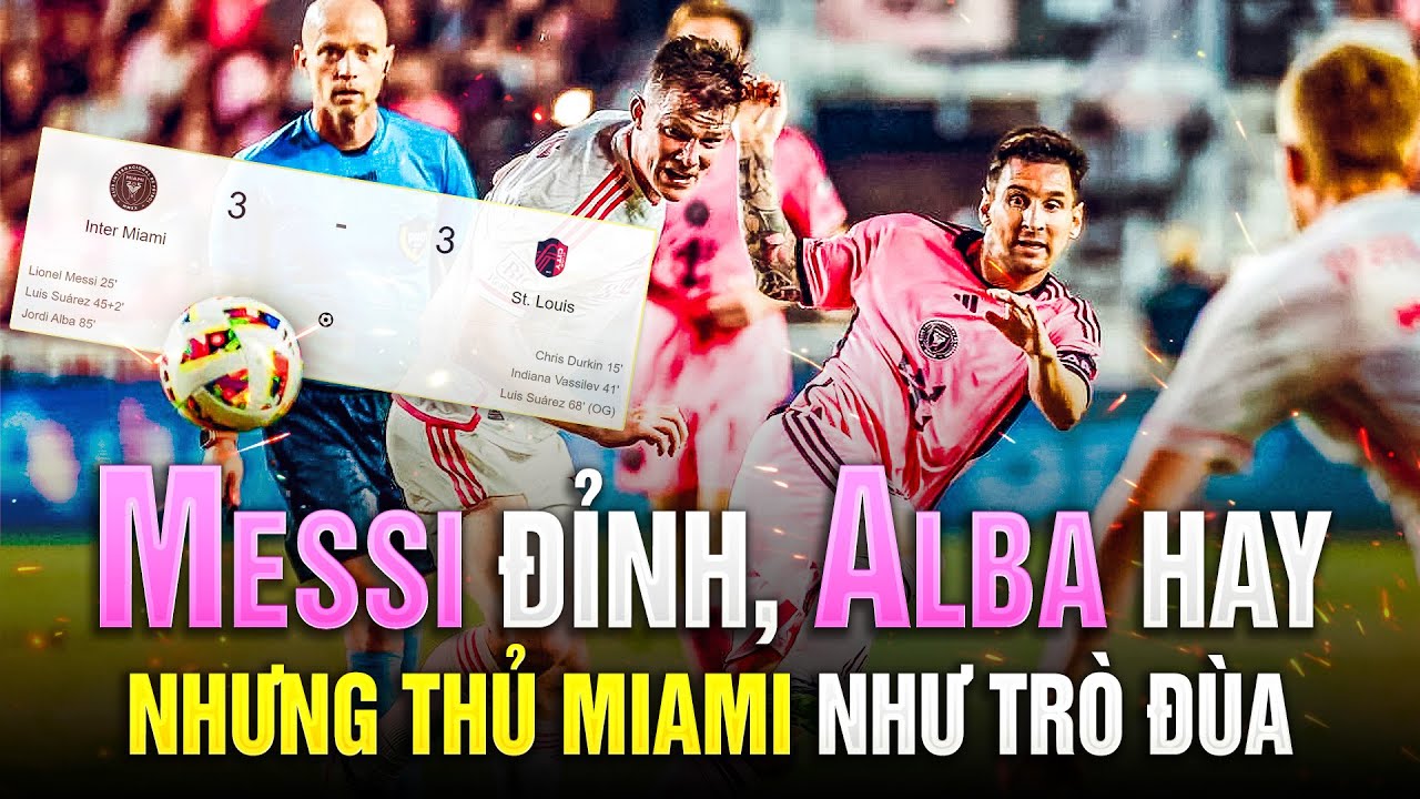 MESSI ĐỈNH, ALBA HAY NHƯNG THỦ NHƯ THẾ NÀY GOAT GÁNH SAO NỔI - YouTube