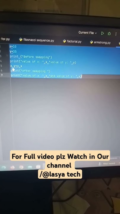 Swapping 2 numbers without Temporary variable/Swapping program in python with practical/@lasya ...