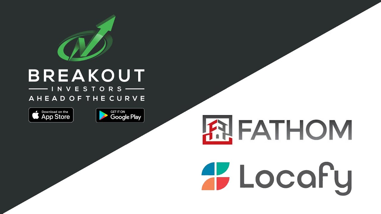 Breakout Investors Call with Fathom (FTHM) and Locafy (LCFY) - 2.16.25 ...