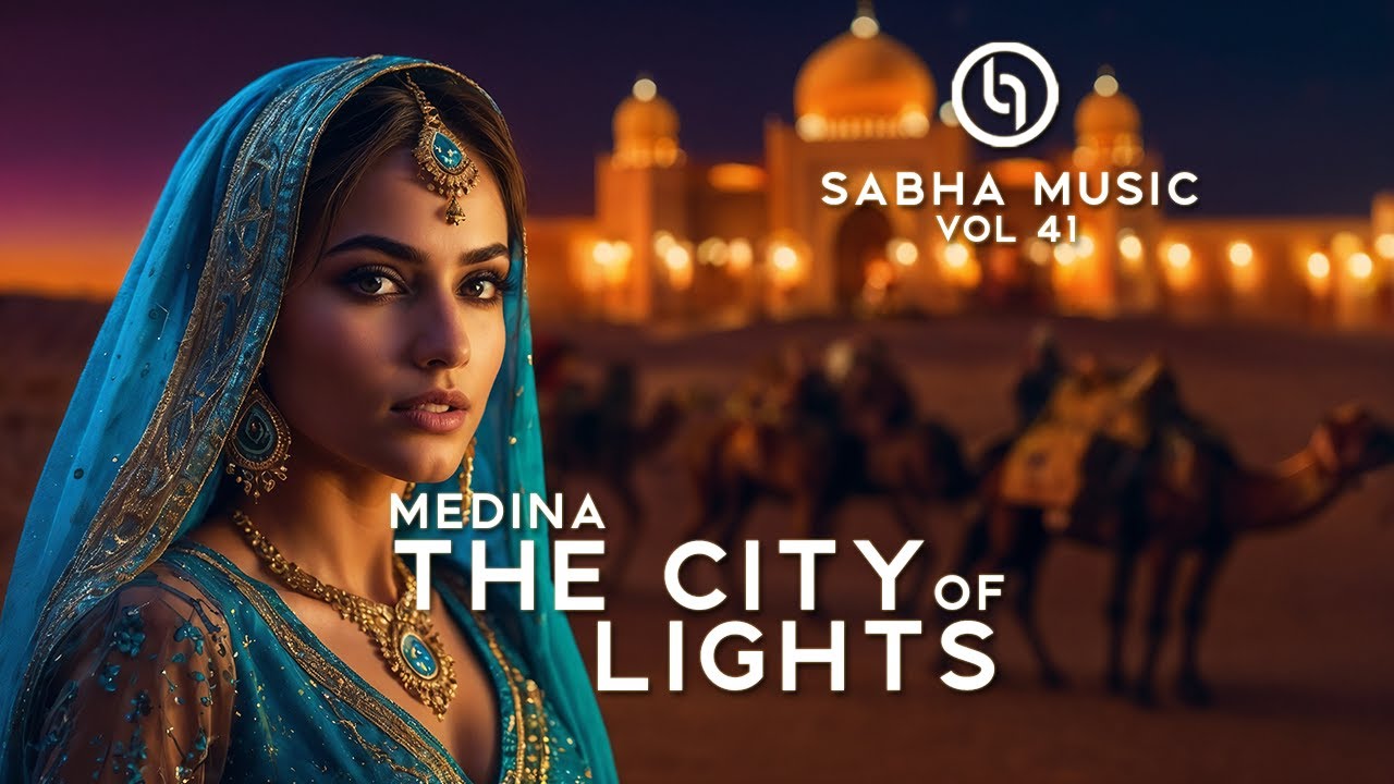 Medina: The City of Lights | Best Ethnic Deep House Music Mix 2024 ...