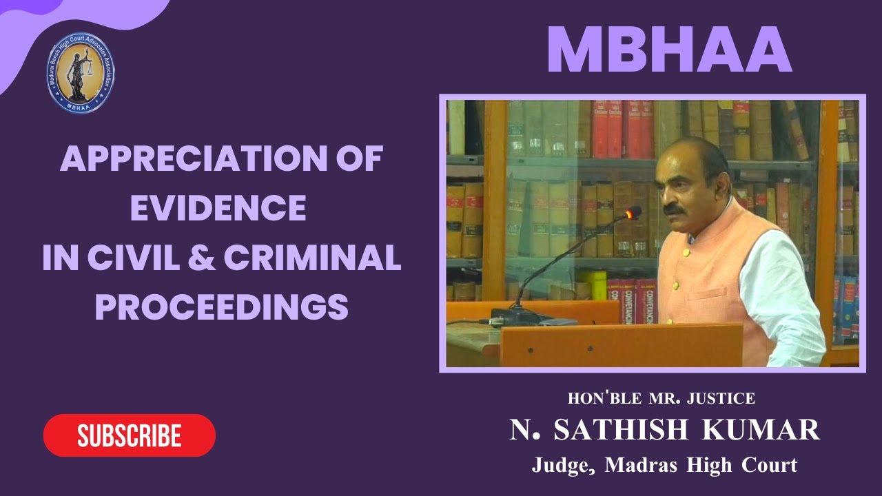 MBHAA :: APPRECIATION OF EVIDENCE IN CIVIL & CRIMINAL PROCEEDINGS :: MR ...