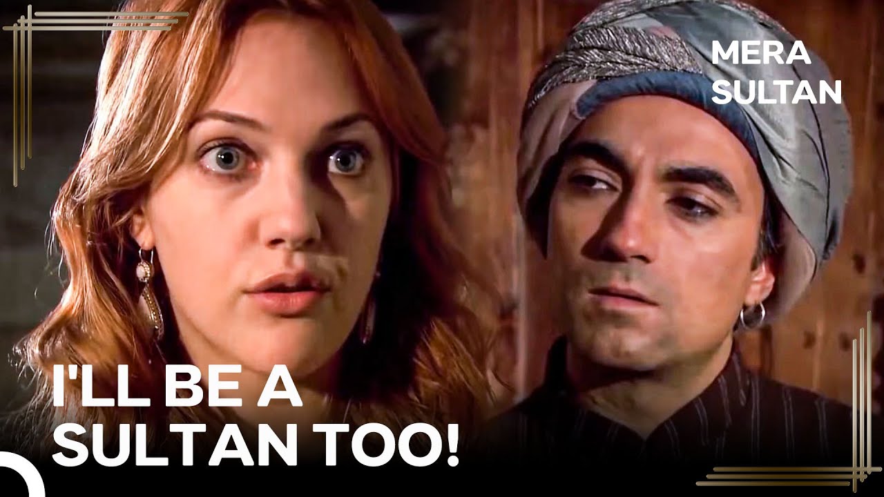Hurrem Learns How To Become a Sultan | Mera Sultan - YouTube