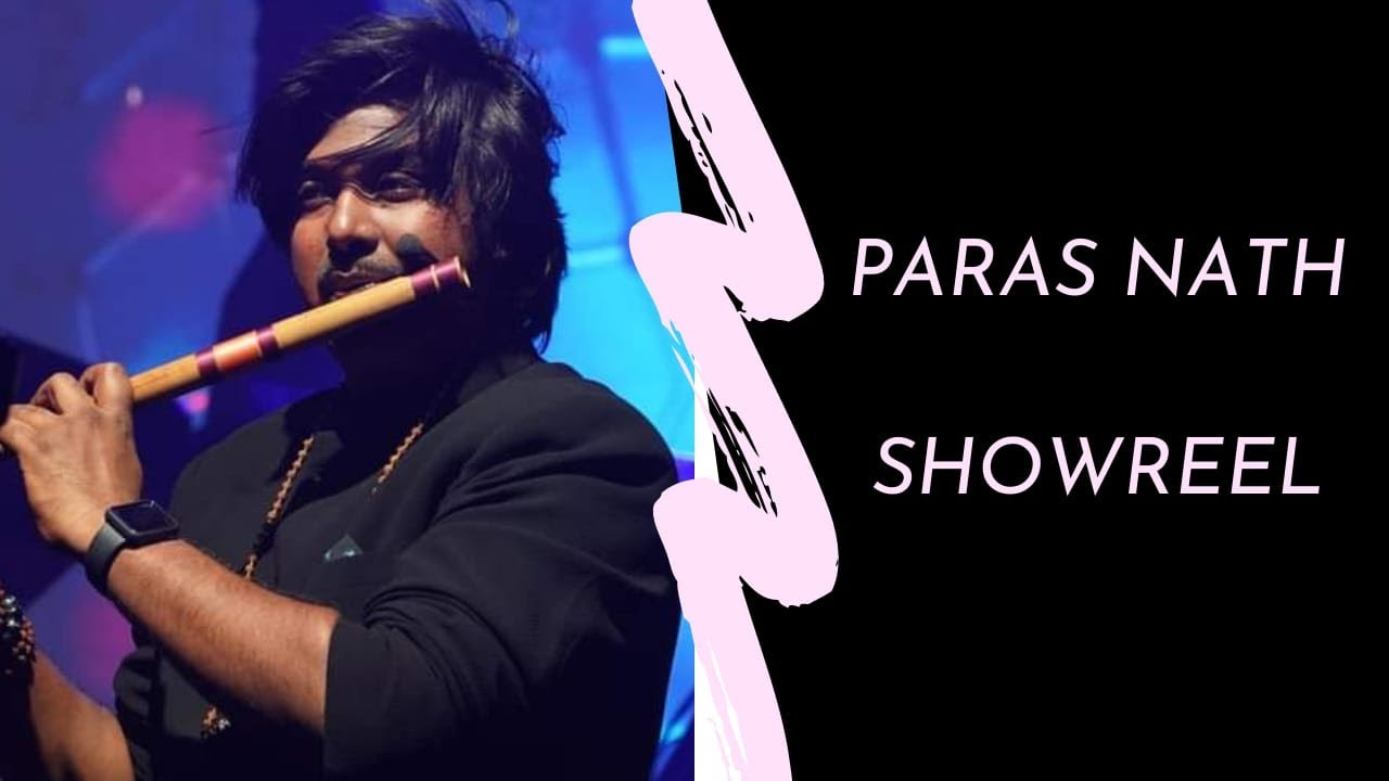 Paras Nath Showreel - YouTube
