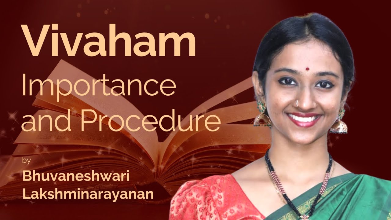 Vivaham: Importance and Procedure - 01 by Bhuvaneshwari ...