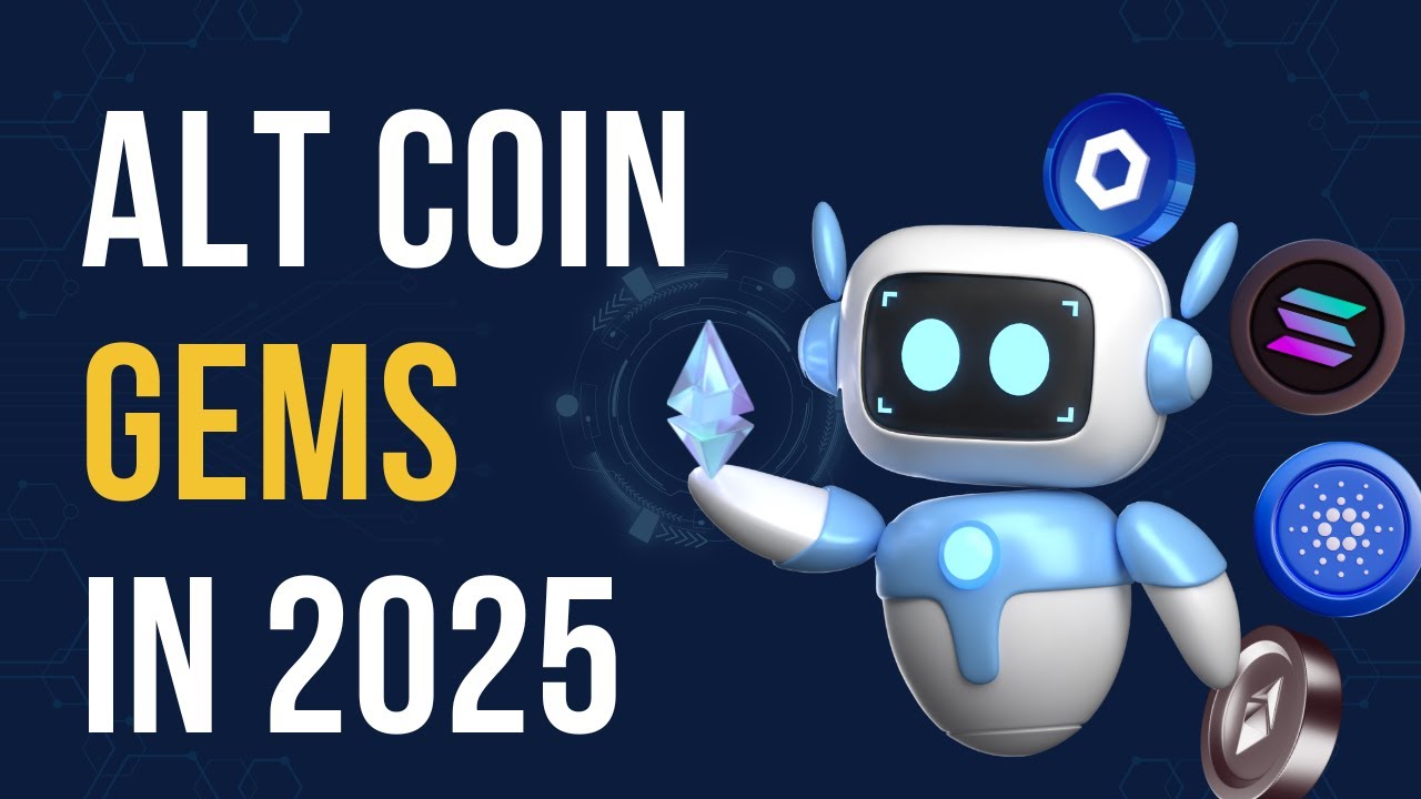 Top 5 Altcoin Gems Set to Explode in 2025! - YouTube