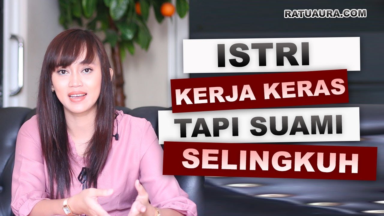 Saya Kerja Siang Malam Tapi Ternyata Suami Selingkuh !! KISAH NYATA RUMAH TANGGA - YouTube