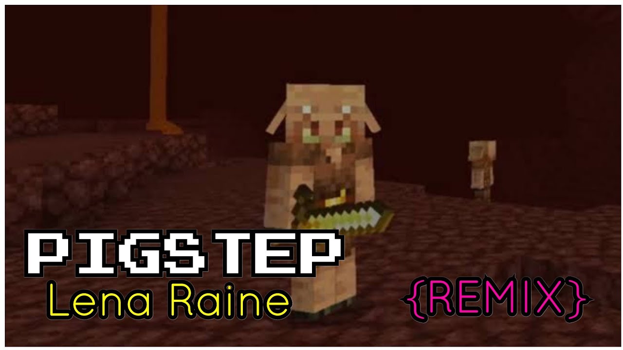 Lena Raine - "Pigstep" Minecraft (Remix)🎵🎶 - YouTube