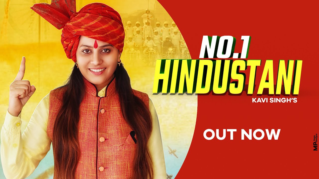 No 1 Hindustani - Kavi Singh | New Desh Bhakti Song 2020 | 15 August | Kavi Singh New Songs 2020 ...