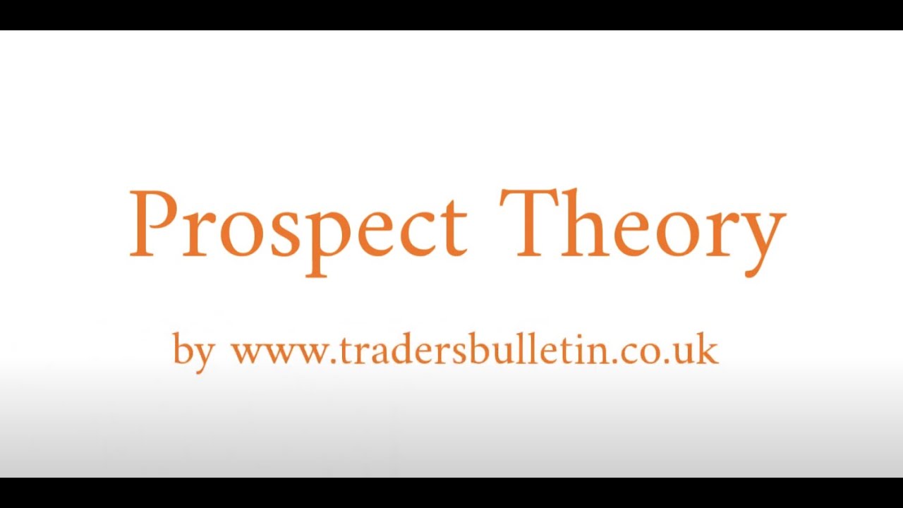 Prospect Theory Explained - YouTube