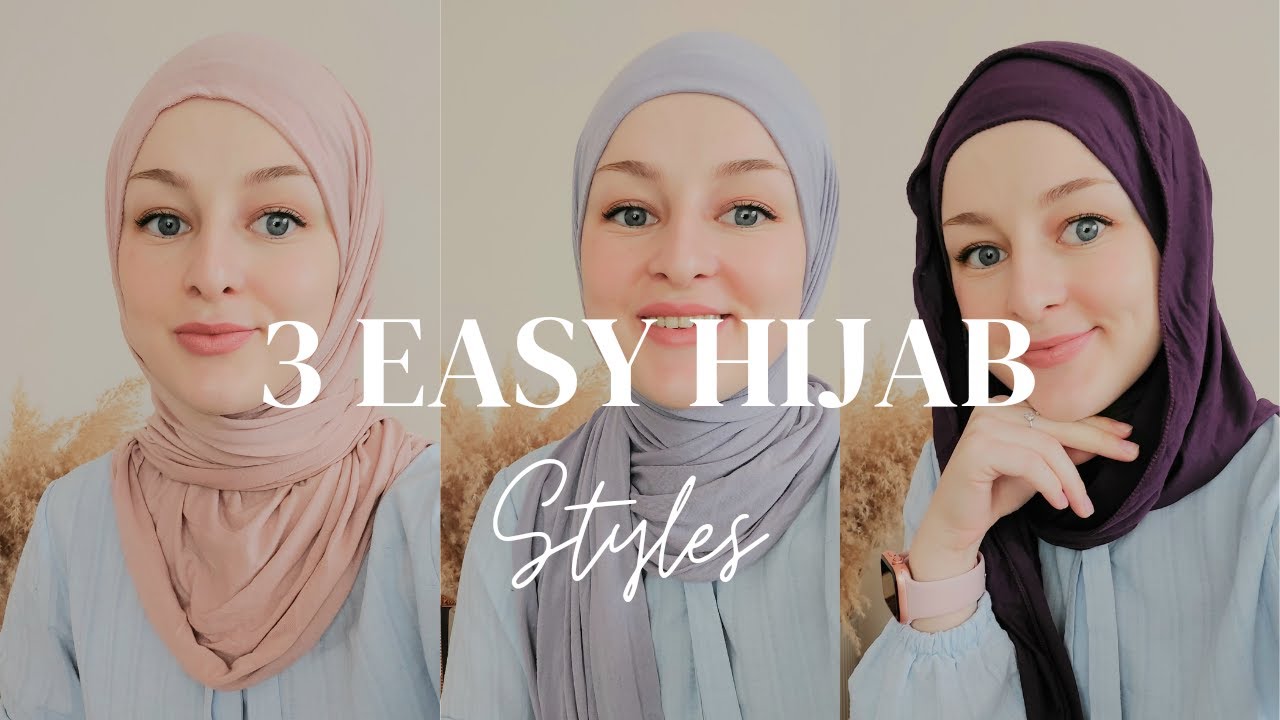 3 EASY HIJAB STYLES - YouTube