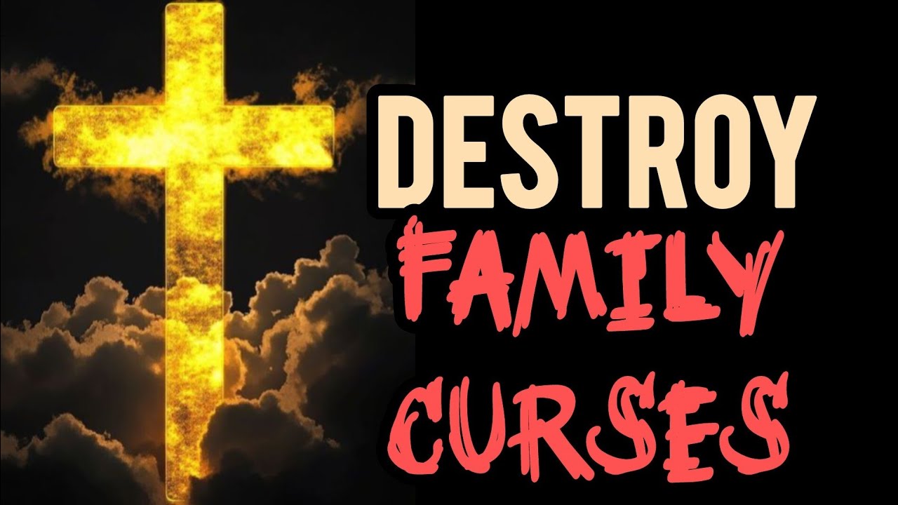 30 PRAYER POINTS to Destroy Family Curses | Prayer Points - YouTube