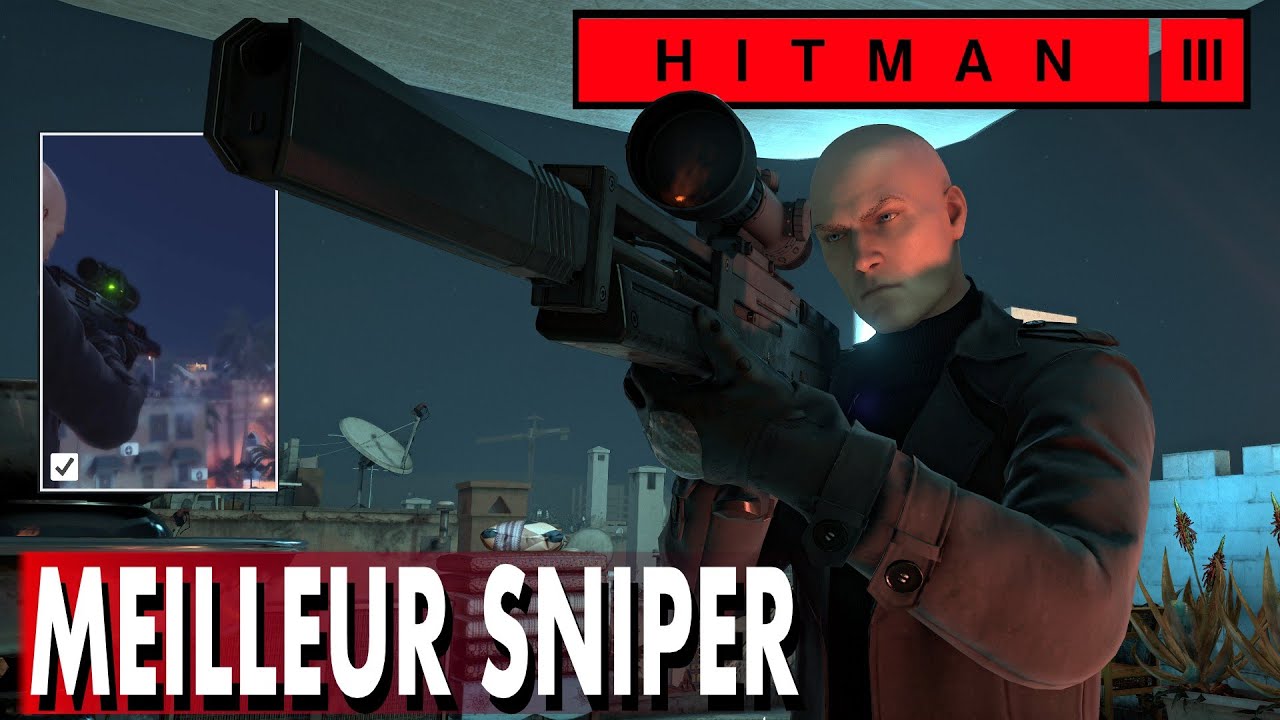 HITMAN 3 DÉBLOQUER LE MEILLEUR FUSIL SNIPER DU JEU - SIEGER 300 GHOST ...
