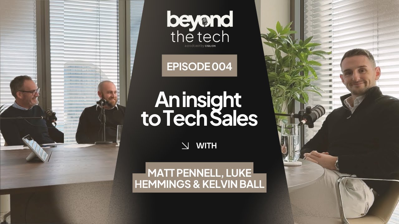 An Insight to Tech Sales | Beyond the Tech #004 - YouTube