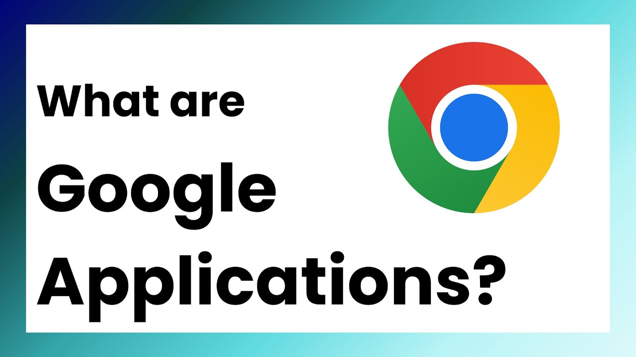 What are Google Applications? - YouTube