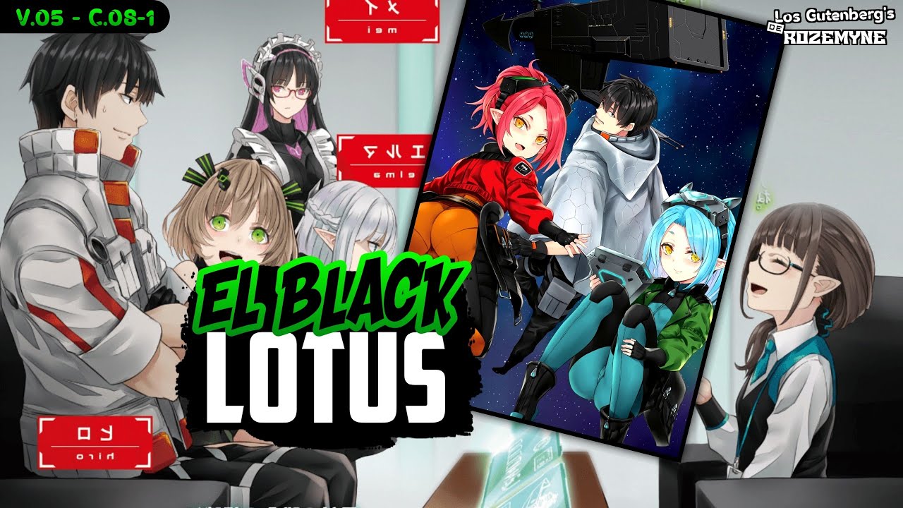 Black Lotus la Nave Nodriza de Hiro / V.05 - C.08-1 / RECAP Isekai Espacial - YouTube