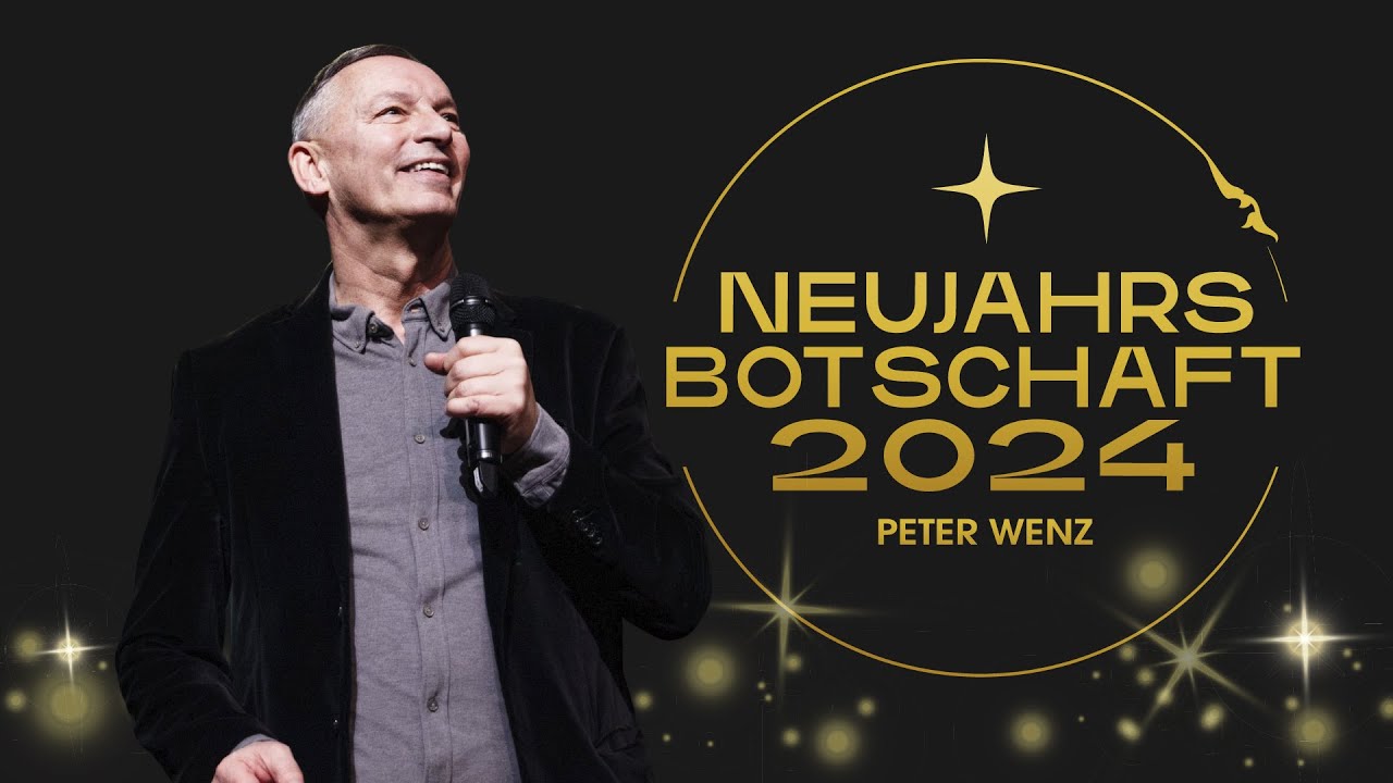 Neujahrs-Botschaft 2024 | Peter Wenz - YouTube