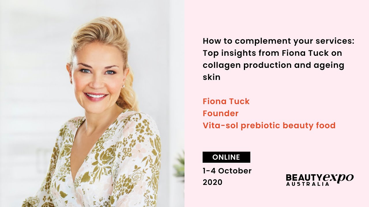 Beauty Expo Online Education | Top insights from Fiona Tuck on collagen ...