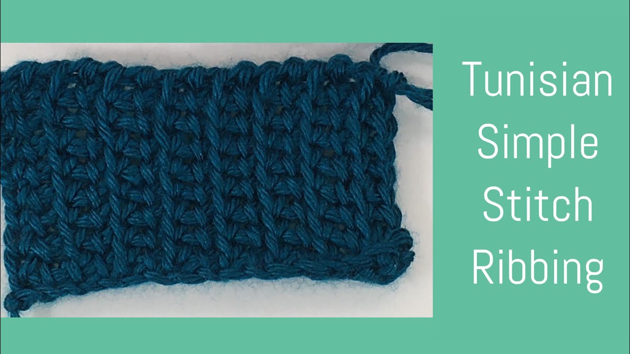 Tunisian Simple Stitch Ribbing - YouTube