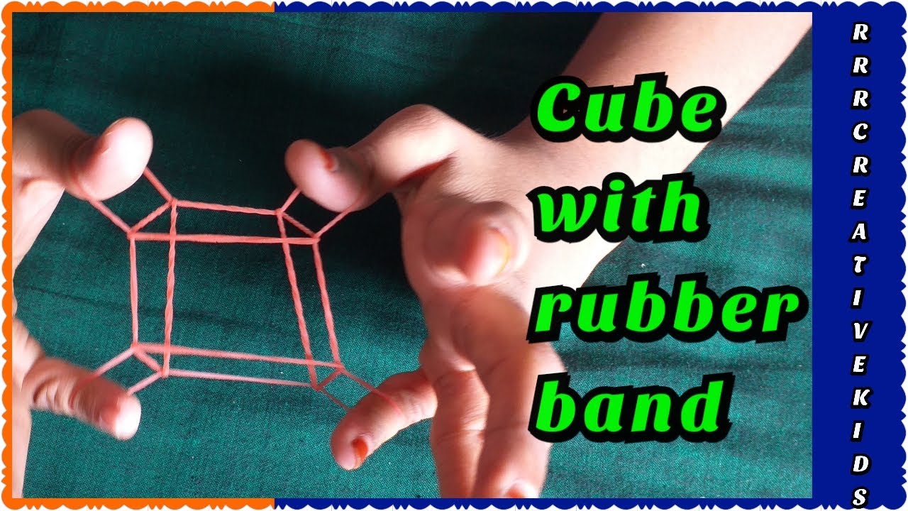 How to make cube in rubberband in easy way - YouTube